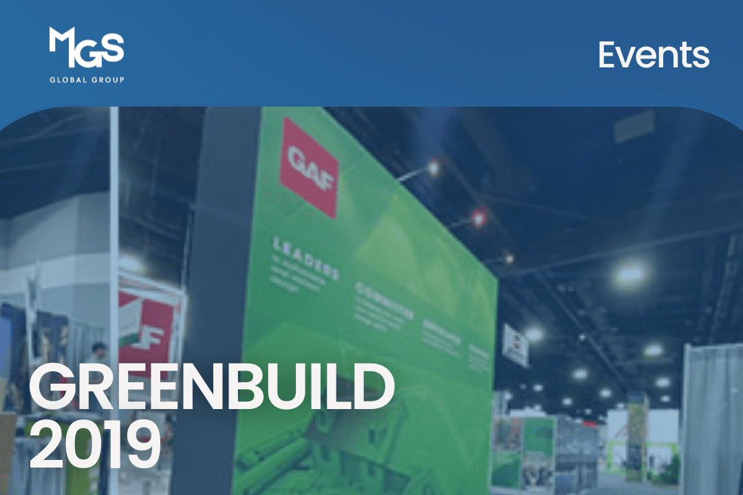 See you at Greenbuild 2019 | MGS Global LLC