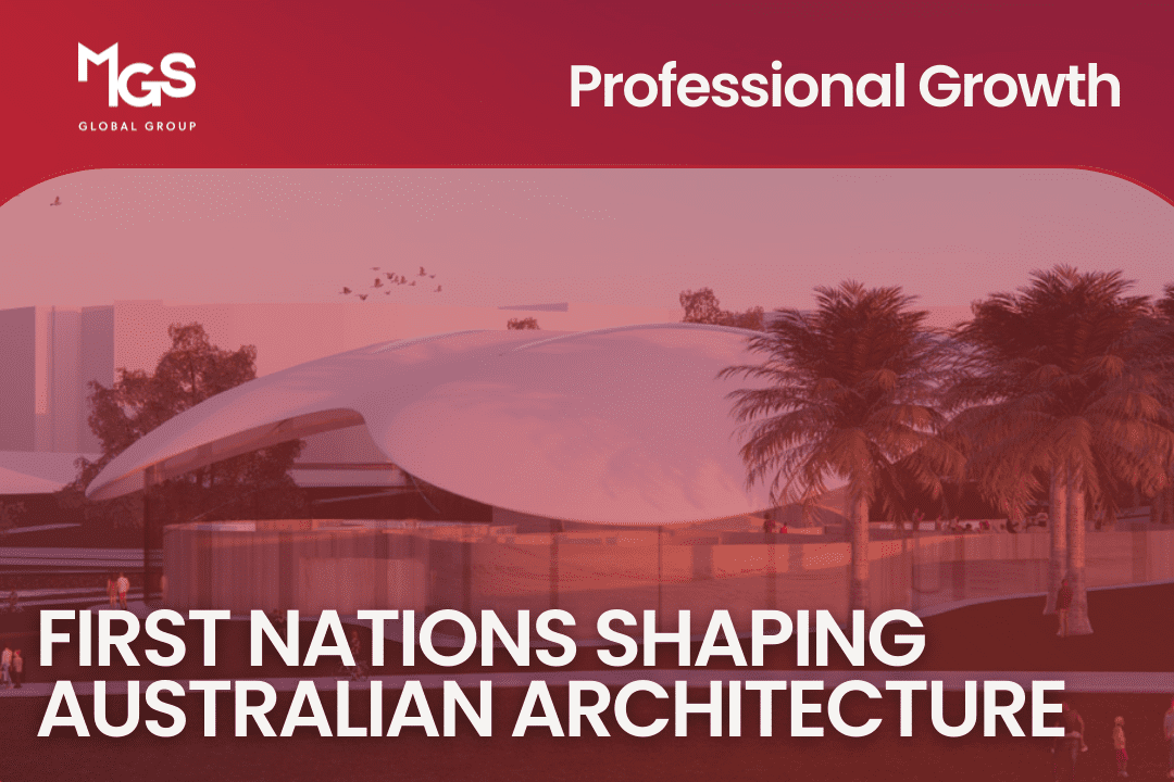 First Nations Shaping Australian Architecture