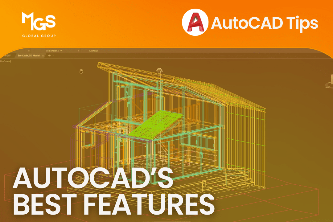 AutoCAD’s Best Features